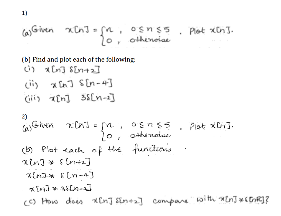 Solved q1)(a) ﻿Given x[n]={n,0≤n≤50, othenoise . ﻿Plot | Chegg.com