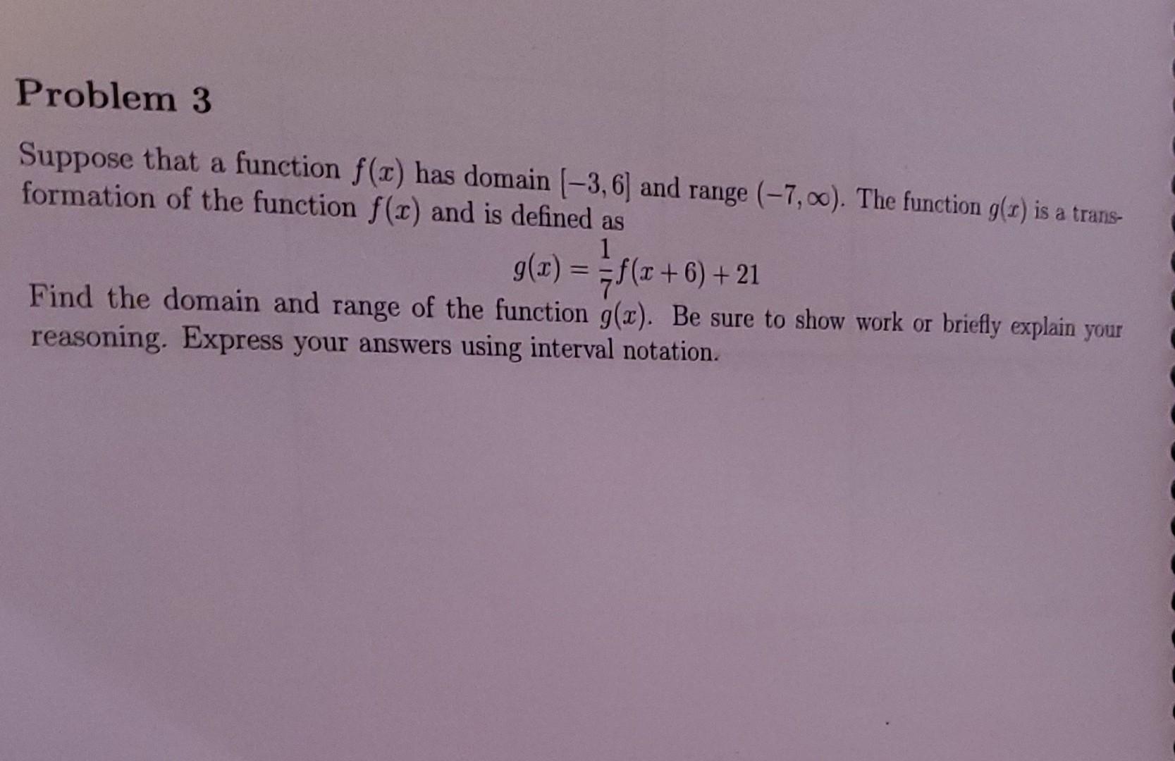 Solved Problem 3 Suppose that a function f(x) has domain | Chegg.com