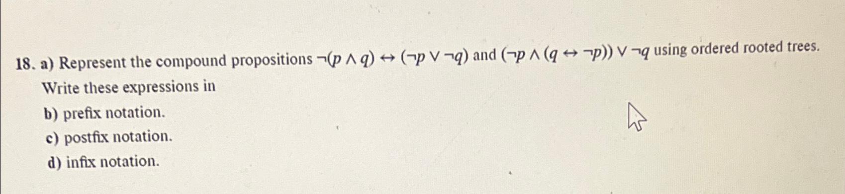Solved a) ﻿Represent the compound propositions | Chegg.com
