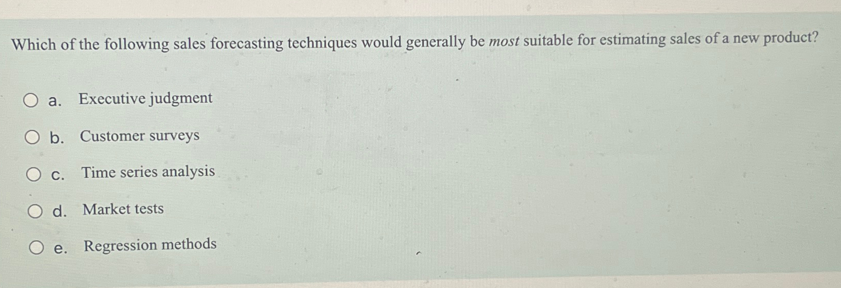 Solved Which of the following sales forecasting techniques | Chegg.com