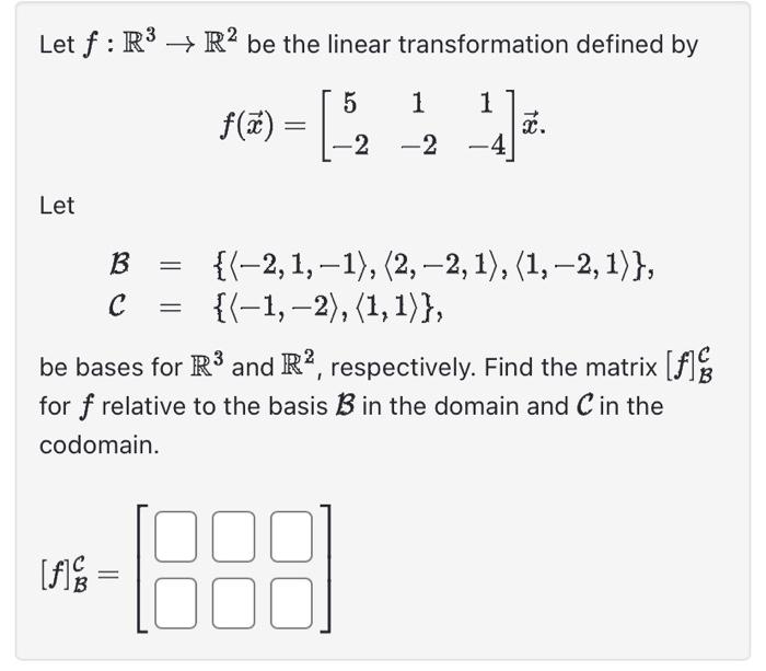 Solved Let f:R3→R2 be the linear transformation defined by | Chegg.com