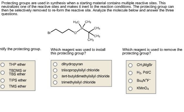 Solved Protecting groups are used in synthesis when a | Chegg.com