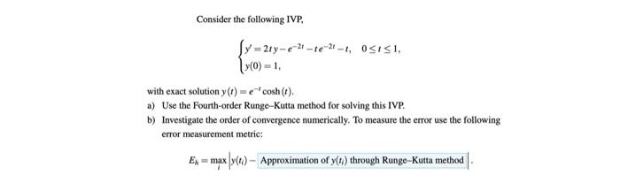 Solved Consider the following IVP, | Chegg.com