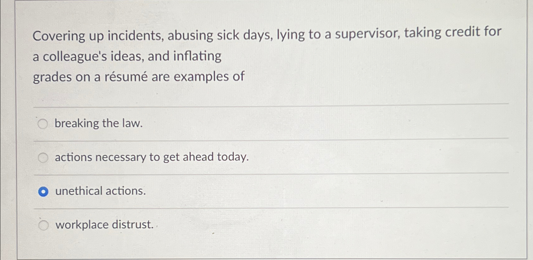 Solved Covering up incidents, abusing sick days, lying to a | Chegg.com