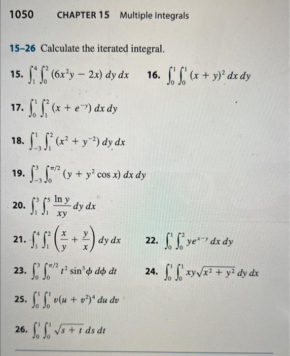 Solved 1050 CHAPTER 15 Multiple Integrals 15-26 Calculate | Chegg.com