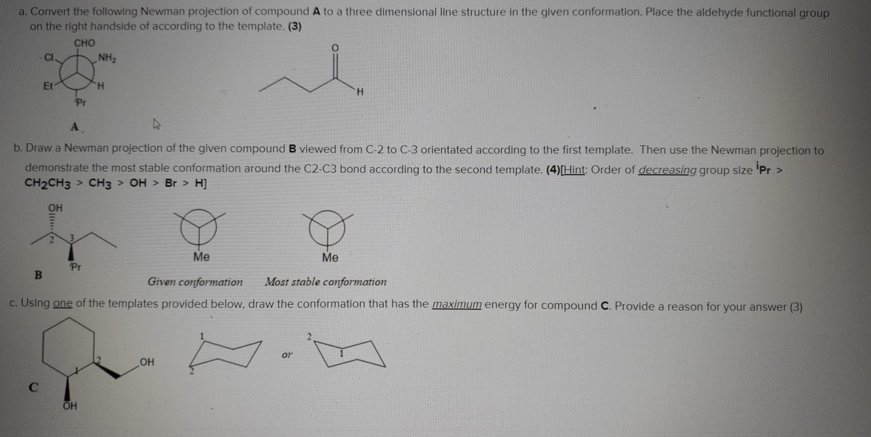 Solved a. Convert the following Newman projection of | Chegg.com