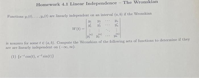 Functions y1(t),…,yn(t) are linearly independent on | Chegg.com