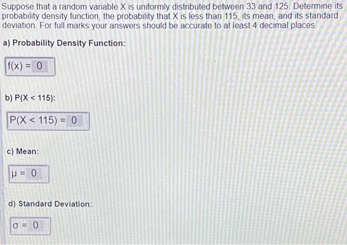 Solved Suppose That A Random Variable X Is Uniformly 2247