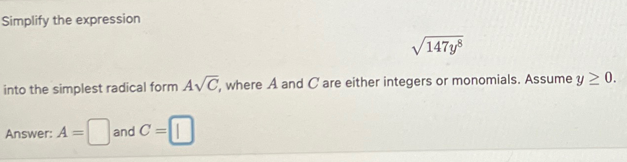 Solved Simplify the expression147y82into the simplest | Chegg.com
