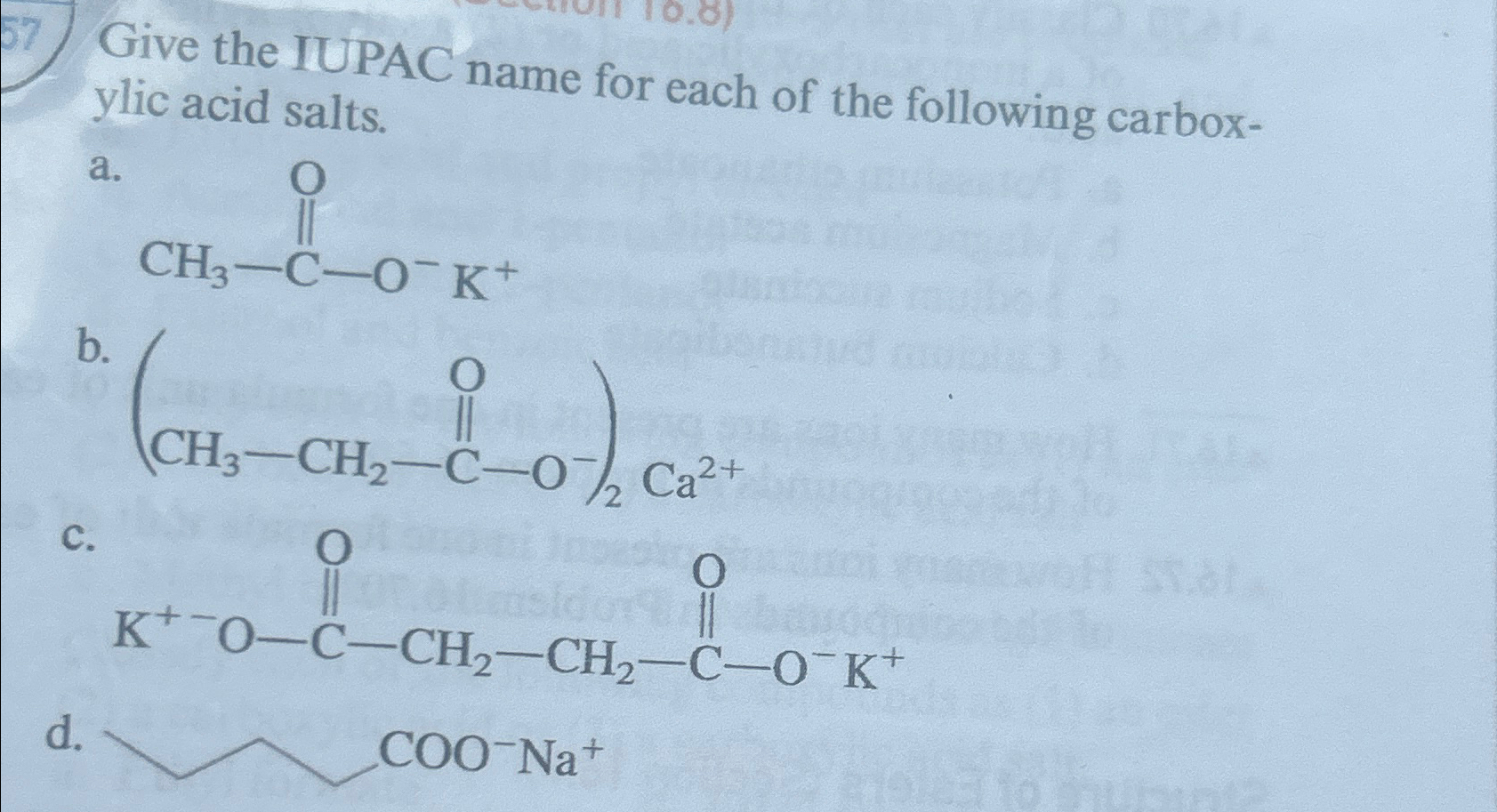 Solved Please include explanation. Thank you!Give the IUPAC | Chegg.com