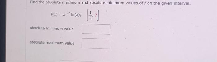 [Solved]: Find the absolute maximum and absolute minimum val