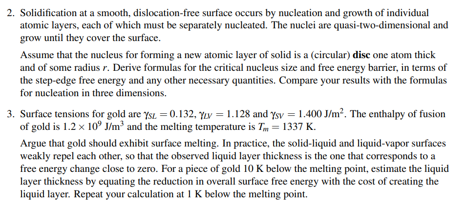Solved Solidification at a smooth, dislocation-free surface | Chegg.com