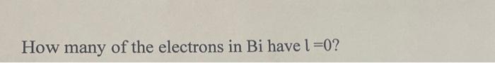 Solved What is the expected electron configuration for | Chegg.com