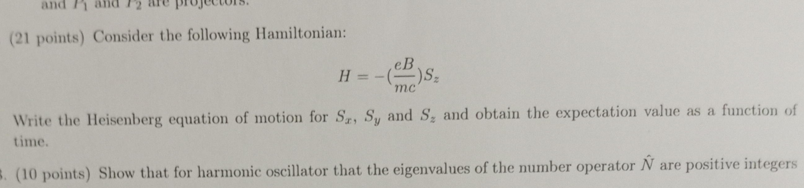 Solved Consider the following Hamiltonian:H=-(eBmc)SzWrite | Chegg.com