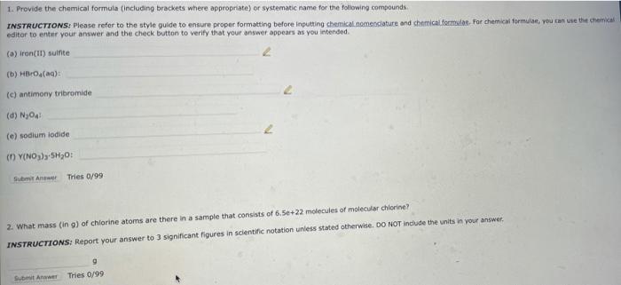 Solved 1. Provide the chemical formula (including brackets | Chegg.com