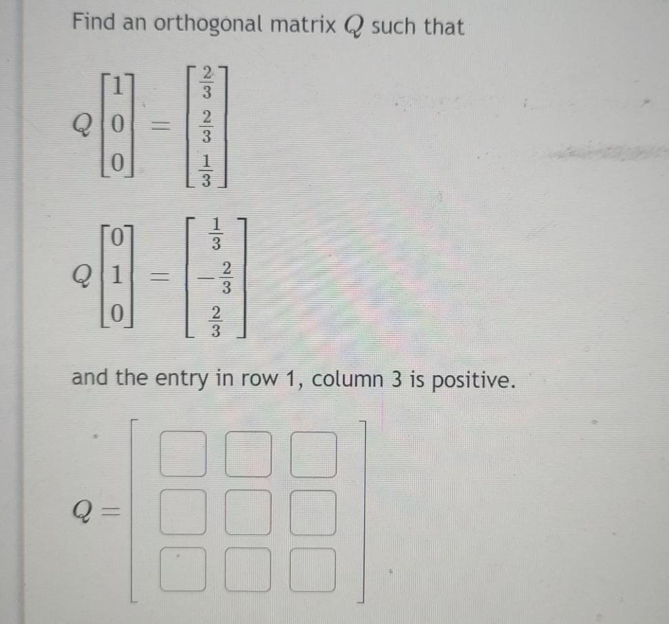 Find an orthogonal matrix Q such that | Chegg.com