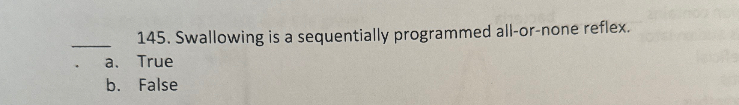 Solved q, 145. ﻿Swallowing is a sequentially programmed | Chegg.com