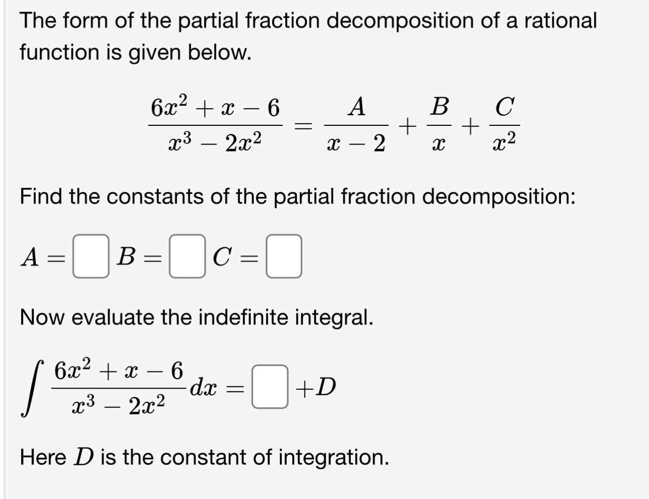 Solved The form of the partial fraction decomposition of a | Chegg.com