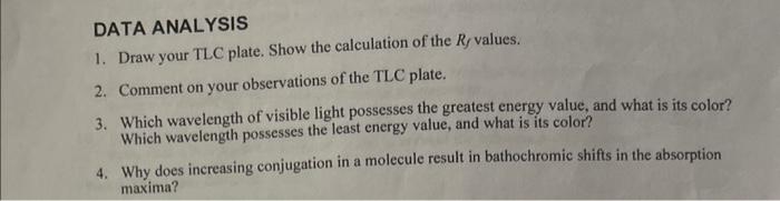 Solved Data Analysis 1 Draw Your Tlc Plate Show The