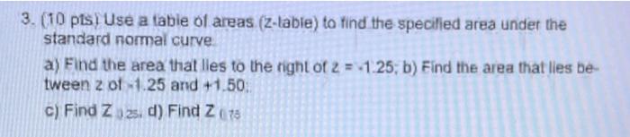 Solved 3. (10 ps Use a table of areas (z-lable) to find the | Chegg.com