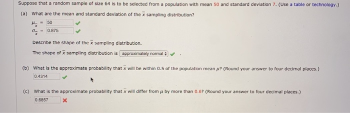 Solved Suppose that a random sample of size 64 is to be | Chegg.com