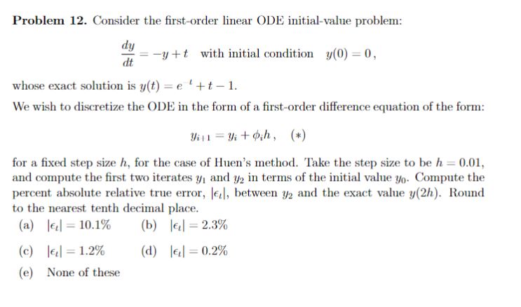 Solved Problem 12. ﻿Consider the first-order linear ODE | Chegg.com