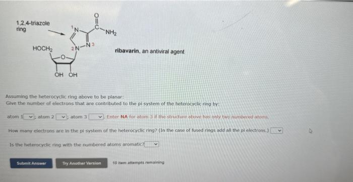 Solved avarin, an antiviral agent Assuming the heterocyclic | Chegg.com