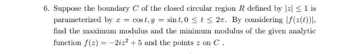 Solved 6. Suppose the boundary C of the closed circular | Chegg.com