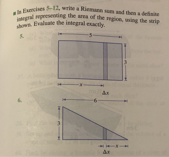 Solved In Exercises 5-12, write a Riemann sum and then a | Chegg.com