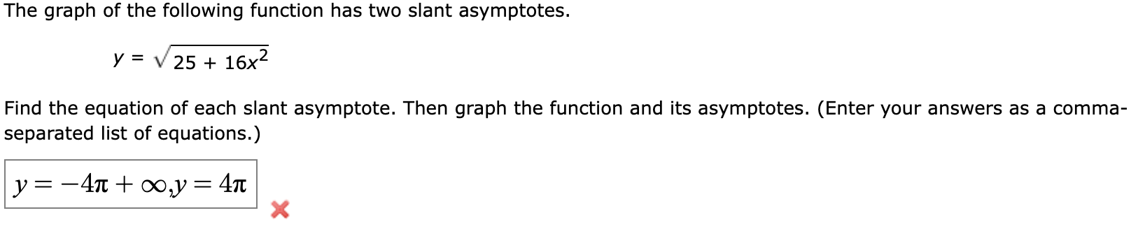 Solved The graph of the following function has two slant | Chegg.com