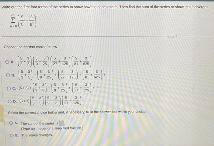 Solved Write out the first four terms of the series to show | Chegg.com