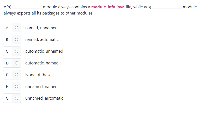 Solved A(n) ﻿module always contains a module-info.java file, | Chegg.com