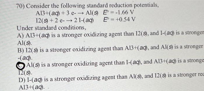 Solved 70) Consider the following standard reduction | Chegg.com