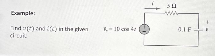Solved Find v(t) and i(t) in the given circuit. | Chegg.com