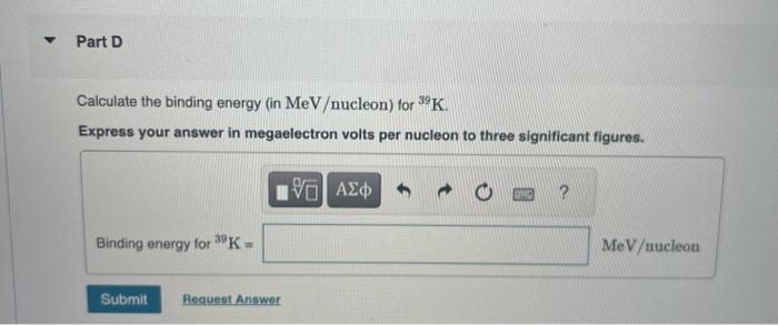 Calculate the mass defect (in g/mol ) and the binding | Chegg.com