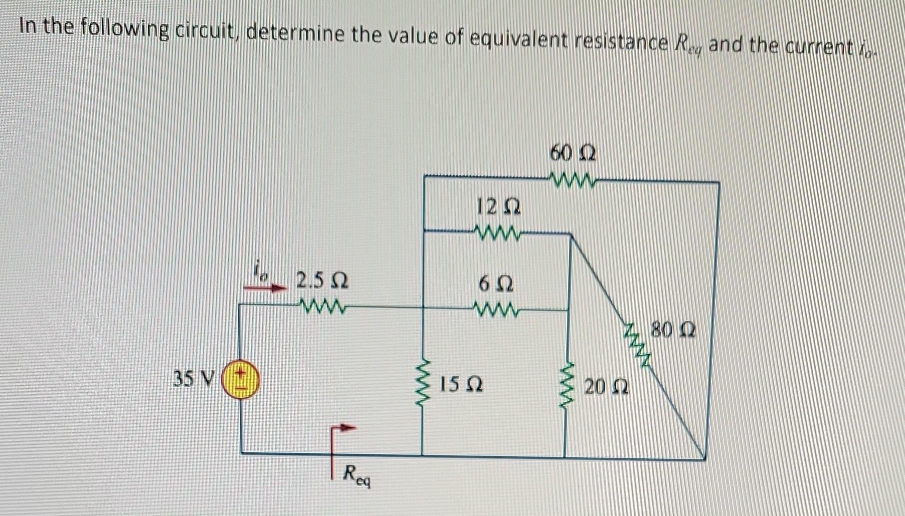 Solved In the following circuit, determine the value of | Chegg.com