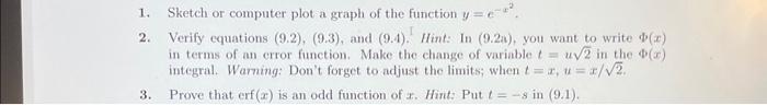 Solved 1. Sketch or computer plot a graph of the function | Chegg.com