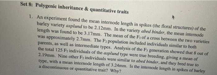 Solved Set 8: Polygenic inheritance \& quantitative traits | Chegg.com