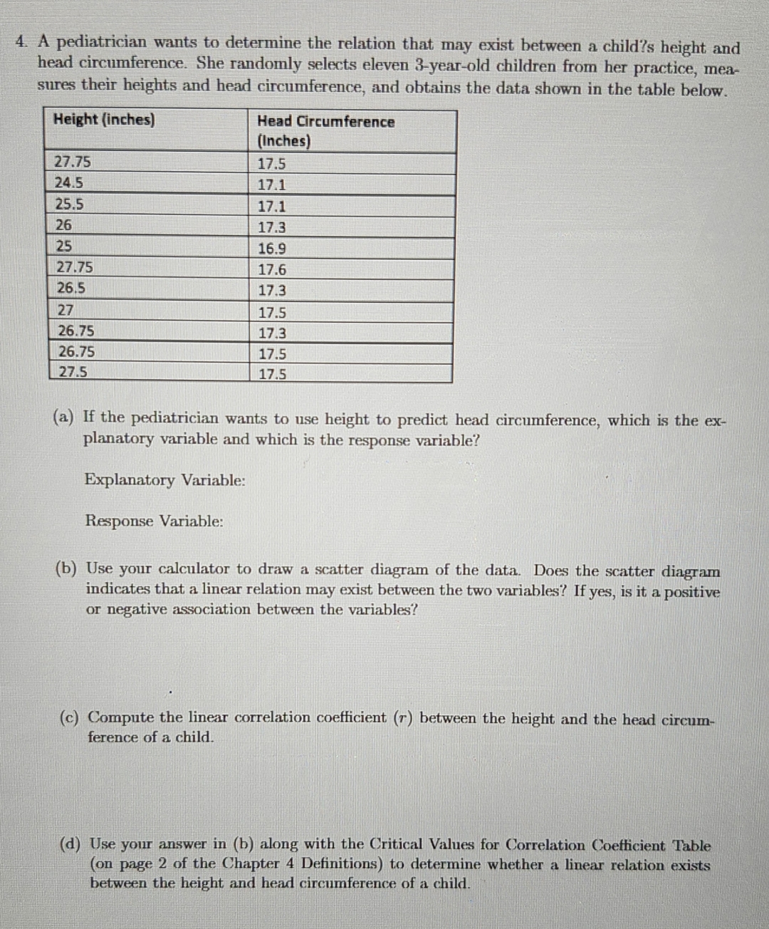 Solved A pediatrician wants to determine the relation that | Chegg.com