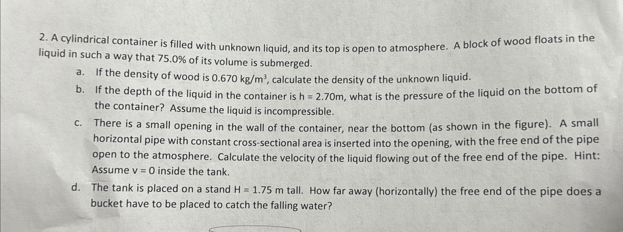 Solved A cylindrical container is filled with unknown | Chegg.com