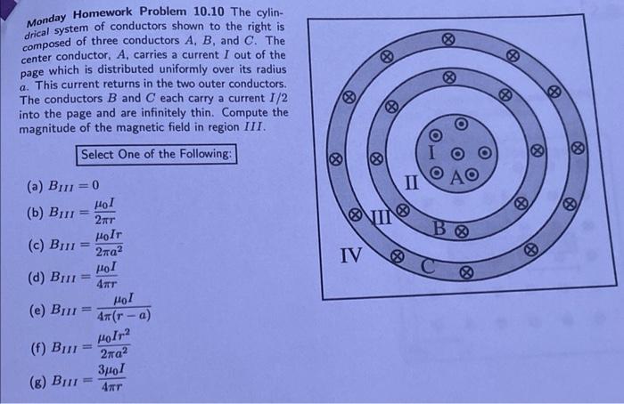Solved Monday Homework Problem 10.10 The cylindrical system | Chegg.com