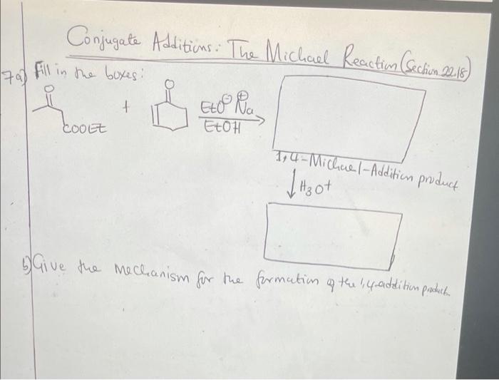Solved Conjugate Additions. The Michael Reaction (Section | Chegg.com