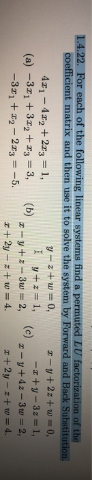 Solved 1.4.22. For each of the following linear systems find | Chegg.com