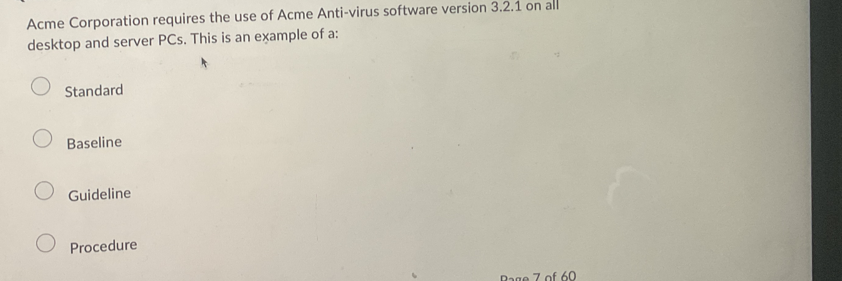 Solved Acme Corporation requires the use of Acme Anti-virus | Chegg.com