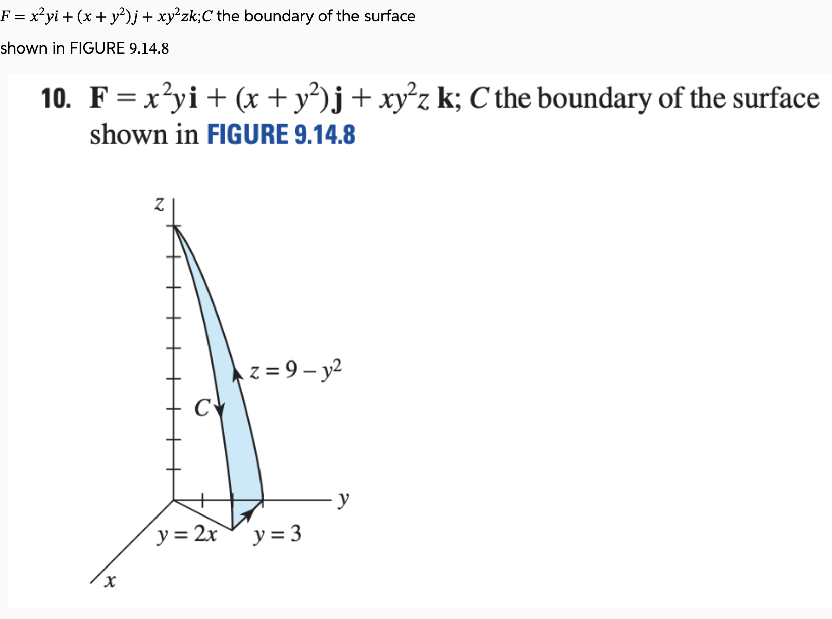 keep me ﻿updatedF=x2yi+(x+y2)j+xy2zk;C ﻿the boundary | Chegg.com