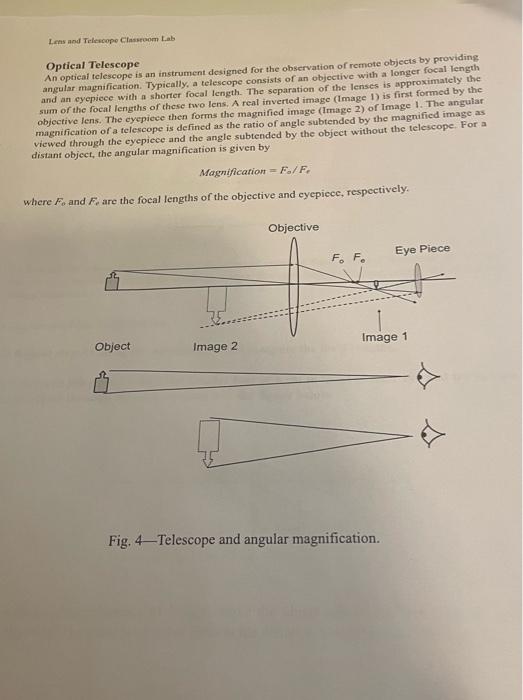 LENS AND TELESCOPE Objectives 1. To relate image and | Chegg.com