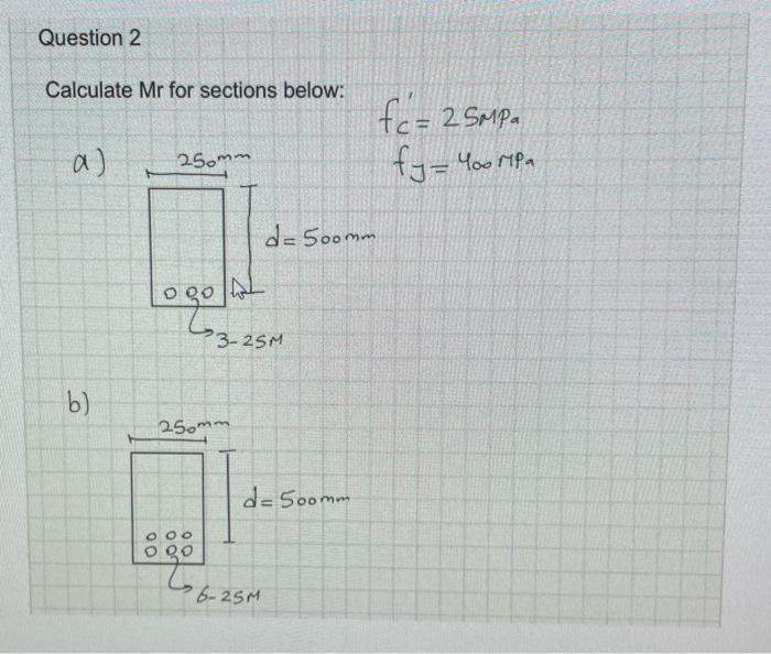 Solved Question 2 Calculate Mr for sections below: | Chegg.com