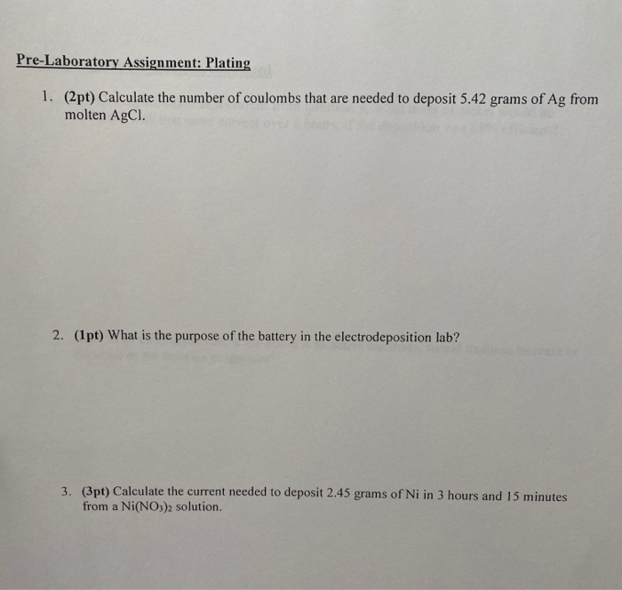 Solved Pre-Laboratory Assignment: Plating 1. (2pt) Calculate | Chegg.com