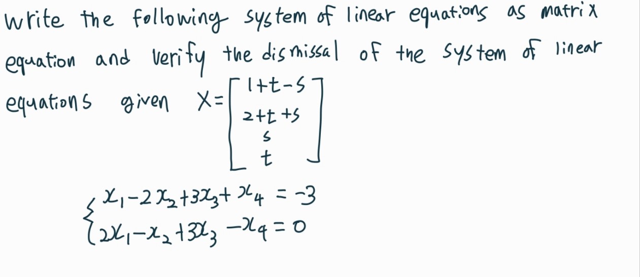 Solved Write the following system of linear equations as | Chegg.com