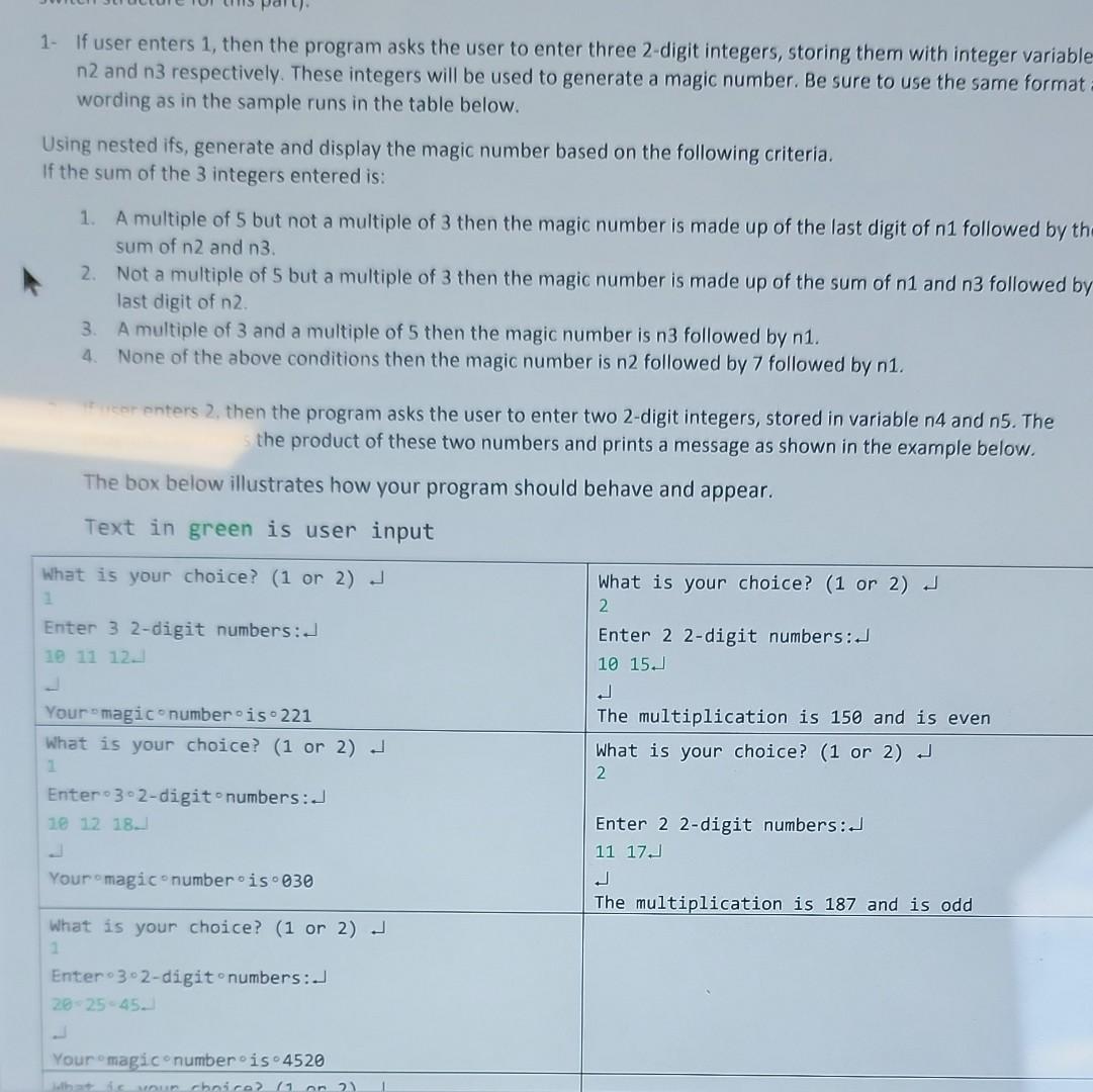 Solved 1- If user enters 1, then the program asks the user | Chegg.com